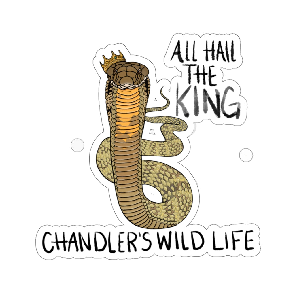 All Hail The King Stickers – Chandler's Wild Life
